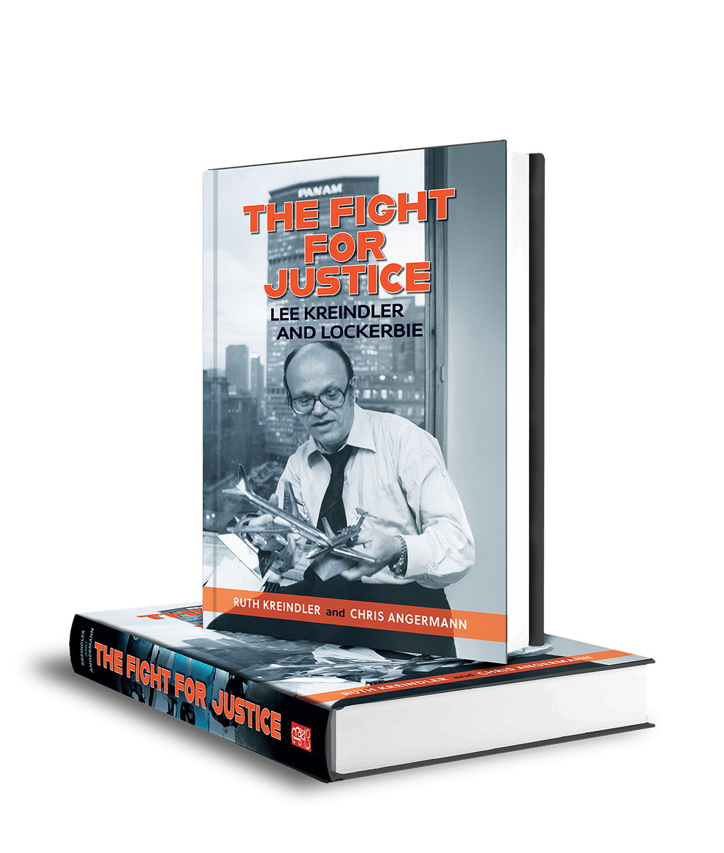 THE FIGHT FOR JUSTICE Lee Kreindler and Lockerbie – The Fight For Justice